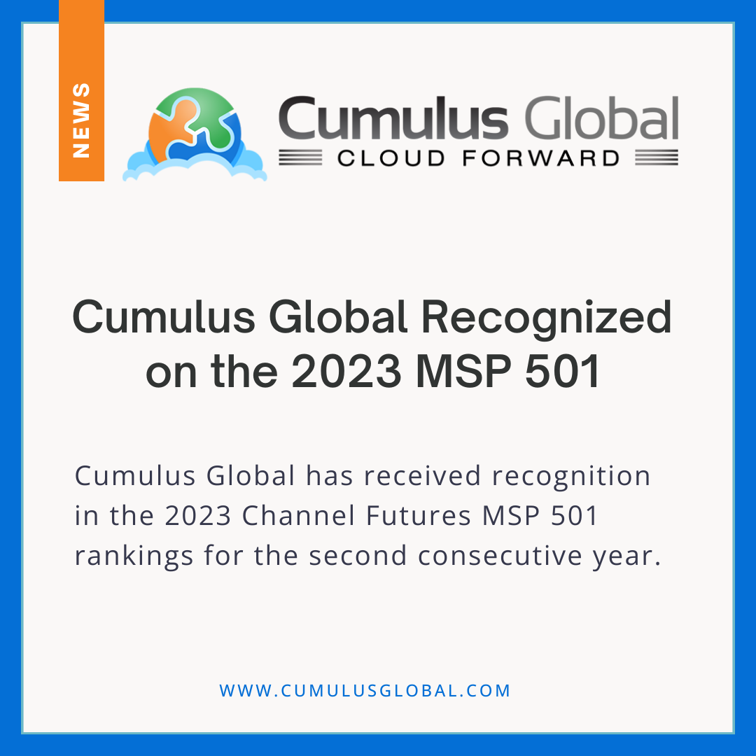 Cumulus Global Recognized on the 2023 MSP 501 - Cumulus Global