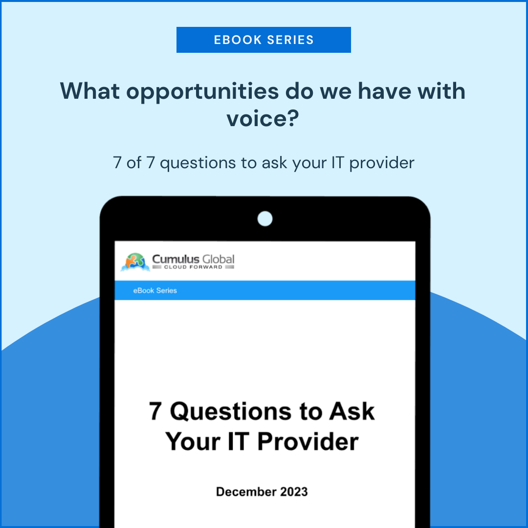 7 of 7 Questions to Ask Your IT Provider - Cumulus Global
