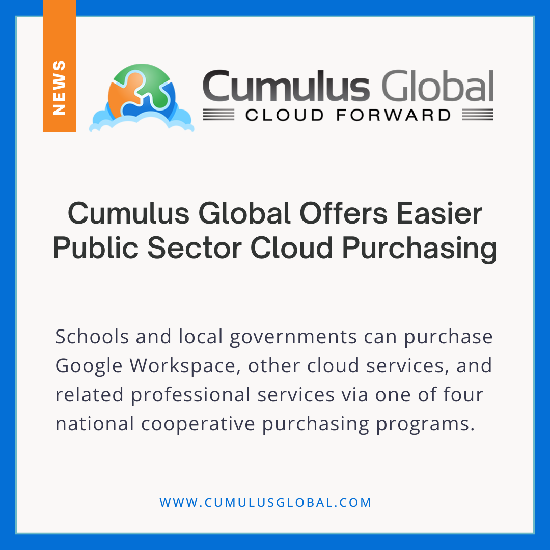 Cumulus Global Offers Easier Public Sector Cloud Purchasing - Cumulus Global